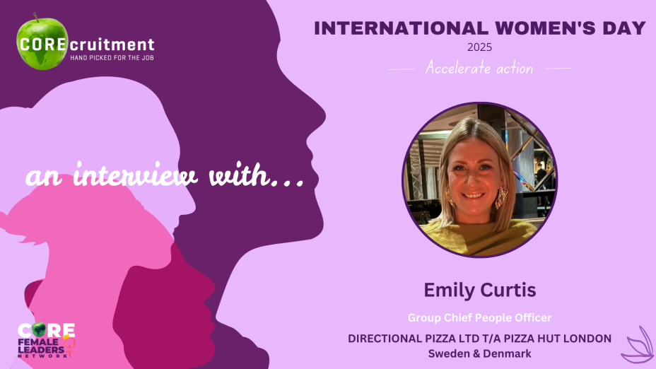 IWD 2025 - an interview with: Emily Curtis | COREcruitment