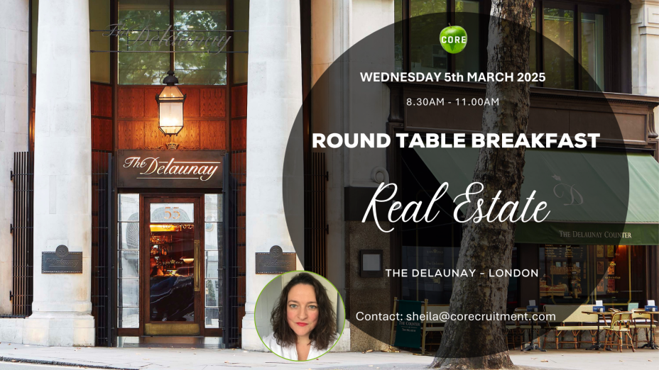 Round table breakfast: Real Estate | COREcruitment